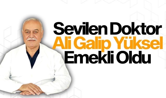 Turgutlu’nun sevilen doktoru Ali Galip Yüksel emekli oldu - Turgutlu Yankı