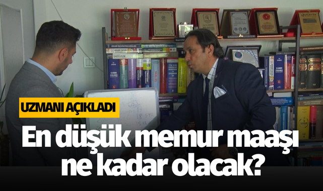 Uzmanı açıkladı: En düşük memur maaşı ne kadar olacak - Turgutlu Yankı Uzmanı açıkladı: En düşük memur maaşı ne kadar olacak - Turgutlu Yankı