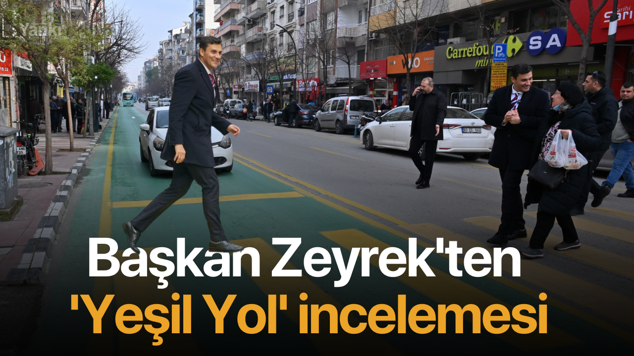 Başkan Zeyrek'ten 'Yeşil Yol' incelemesi - Turgutlu Yankı